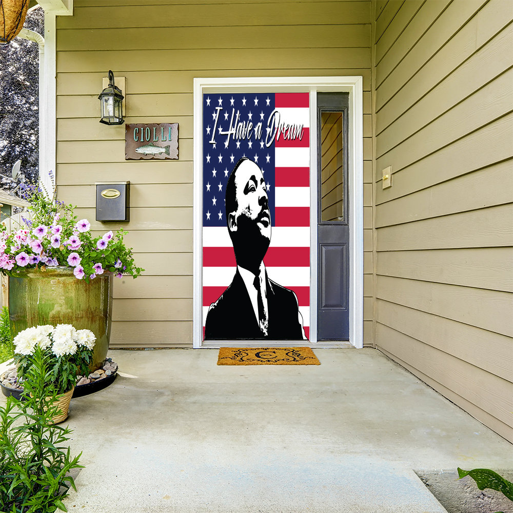 The Holiday Aisle® MLK - I Have a Dream Door Mural - Wayfair Canada