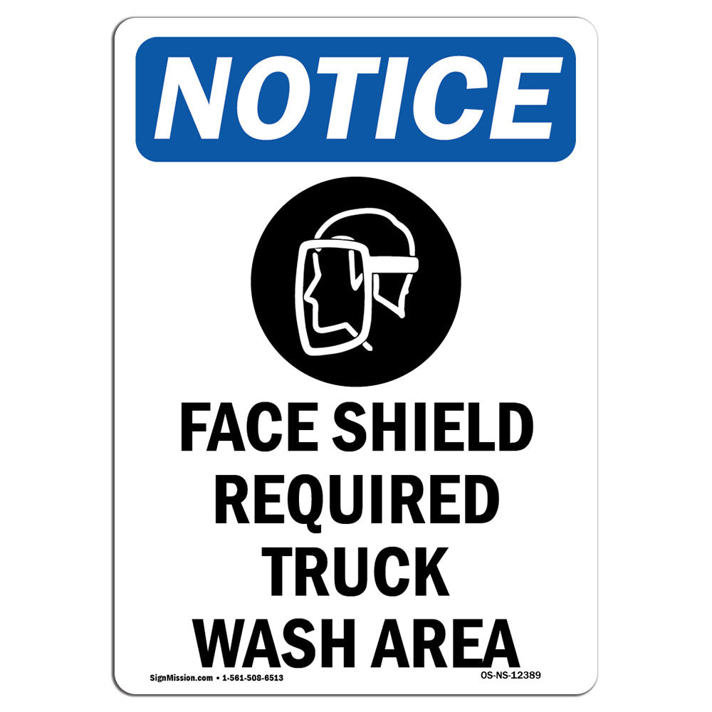 SignMission OSHA Notice - Face Shield Required Sign With Symbol | Heavy ...