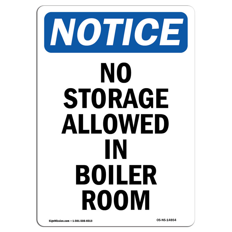SignMission No Storage Allowed in Boiler Room Sign | Wayfair