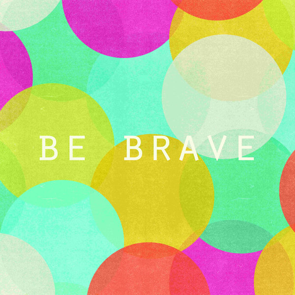 Trinx Be Brave Colour Circles 2 On Canvas Print - Wayfair Canada