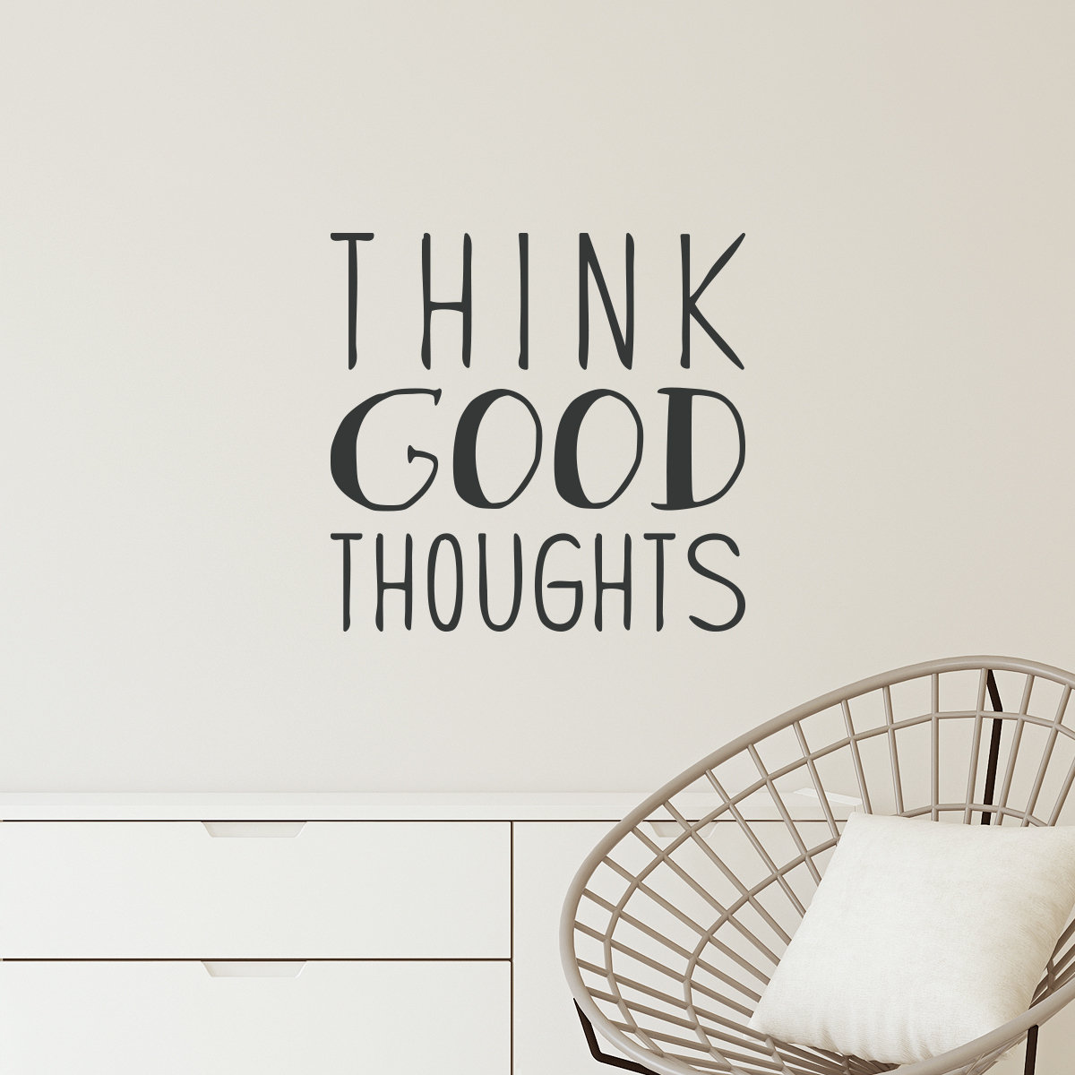 Wallums Wall Decor Think Good Thoughts Wall Decal - Wayfair Canada