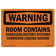 SignMission Room Contains Energized Battery Sign - Wayfair Canada