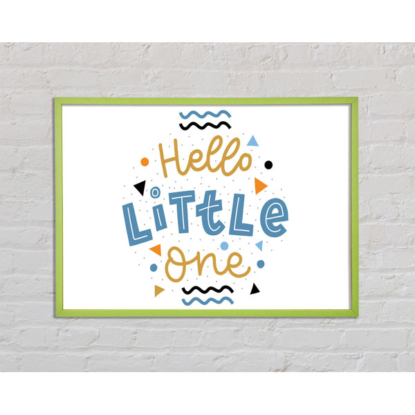Happy Larry Ateeb Hello Little One - Print | Wayfair.co.uk