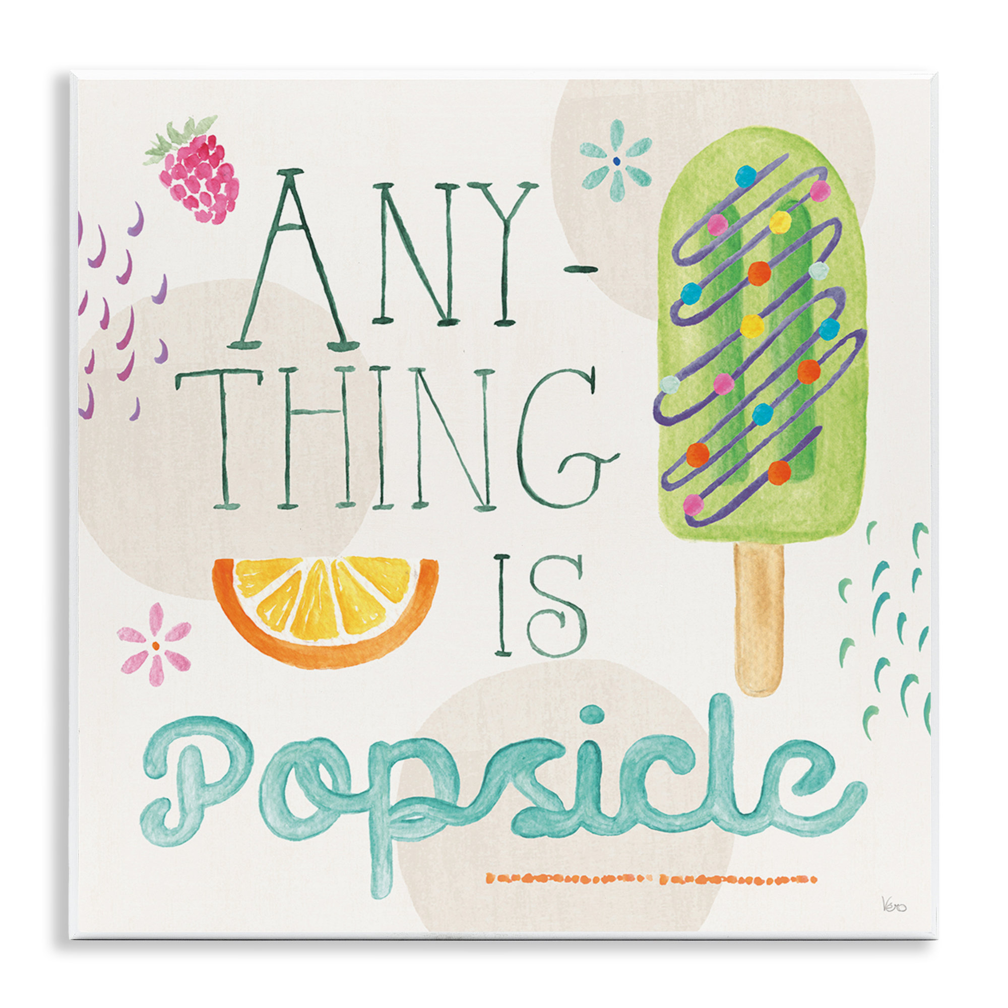 Dakota Fields Anything Is Popsicle Wall Plaque Art by Veronique Charron ...