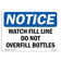 SignMission OSHA Notice - Watch Fill Line Do Not Overfill Bottles Sign ...