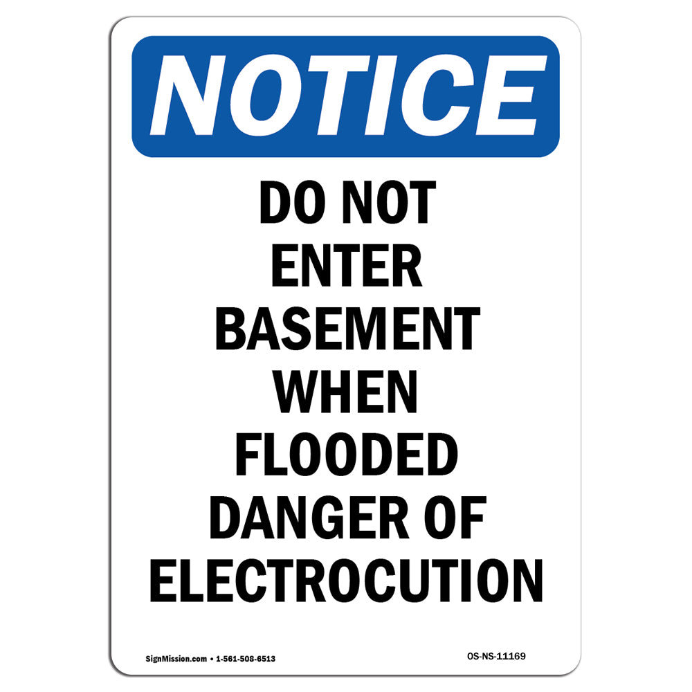 SignMission Do Not Enter Basement When Flooded Sign - Wayfair Canada