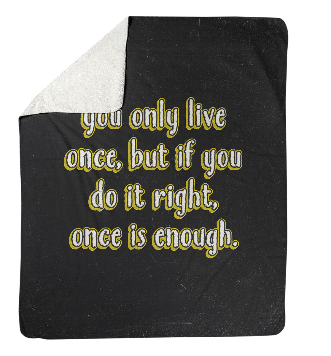 ArtVerse You Only Live Once Quote Chalkboard Style Fleece Blanket | Wayfair