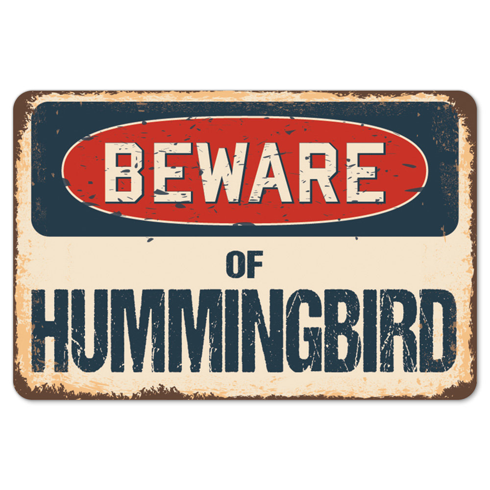 SignMission Decal-Hummingbird_Beware Of Hummingbird Rustic Sign ...