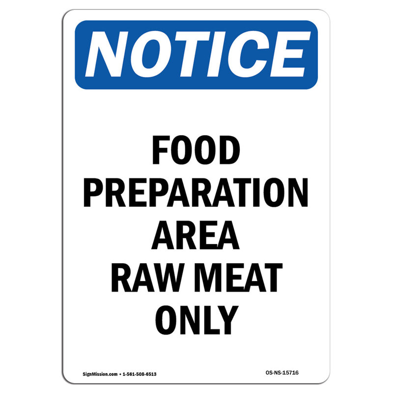 SignMission Food Preparation Area Raw Meat Only Sign | Wayfair