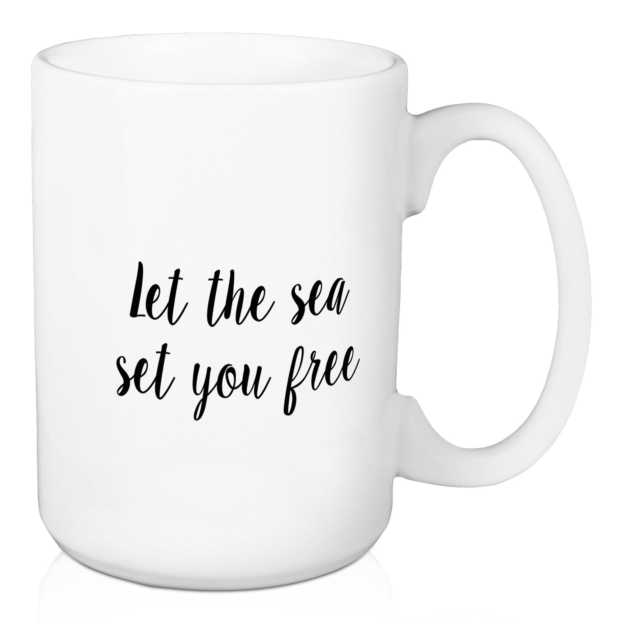 Wrought Studio™ Cybil Let the Sea Set You Free Coffee Mug | Wayfair