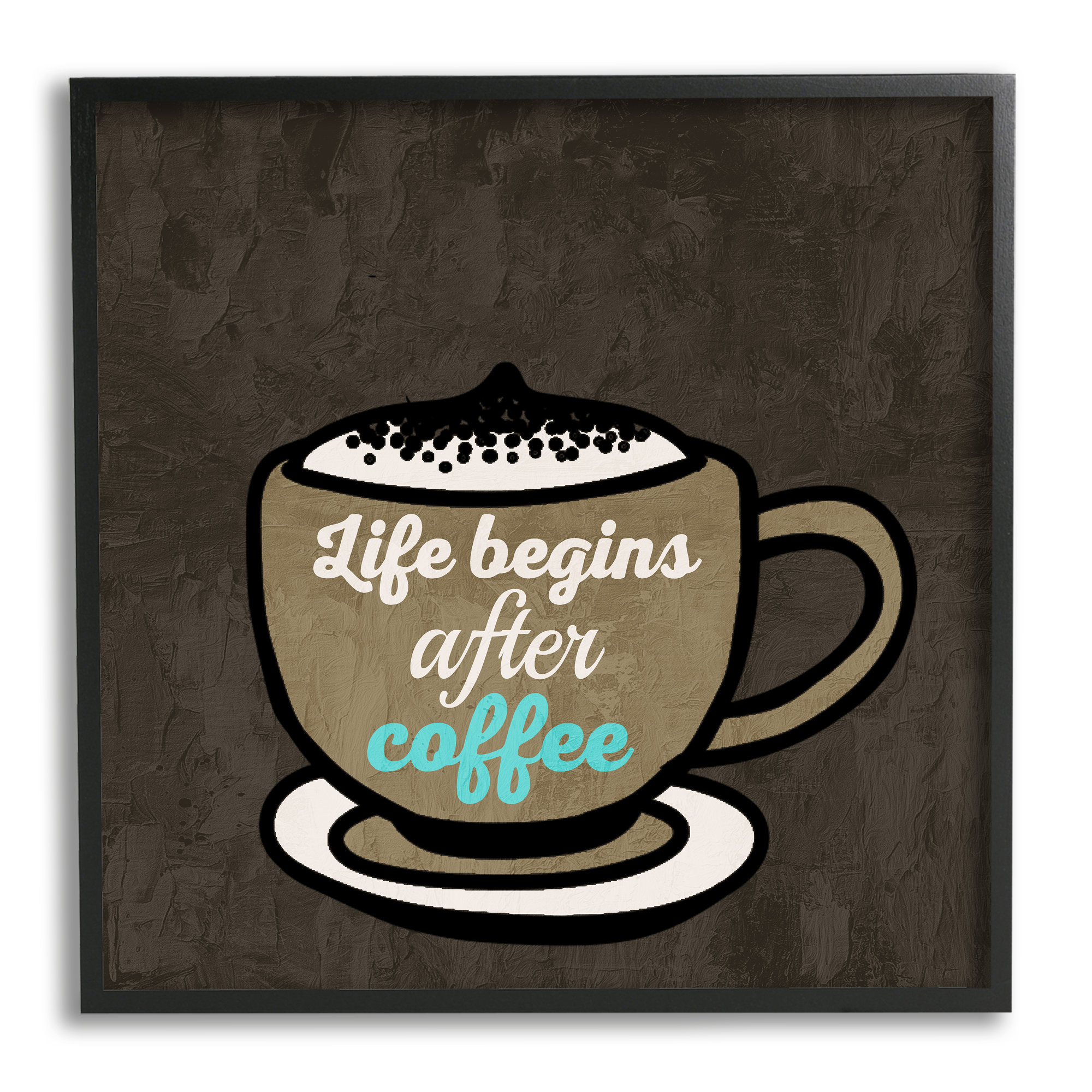 Winston Porter Life Begins After Coffee Framed Giclee Art Design By Kim ...