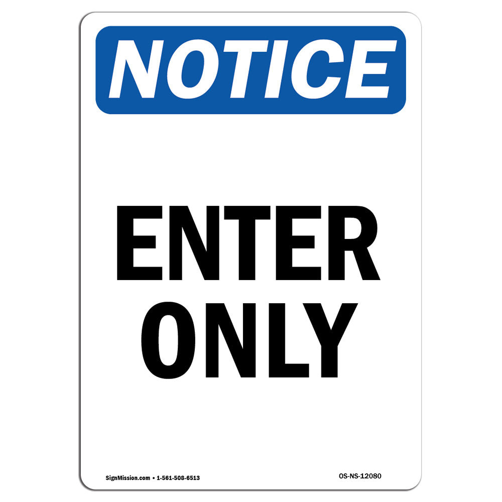 SignMission Enter Only Sign | Wayfair