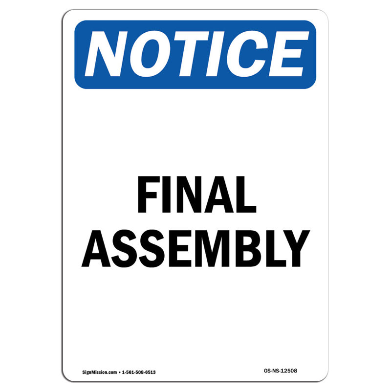 SignMission Final Assembly Sign | Wayfair