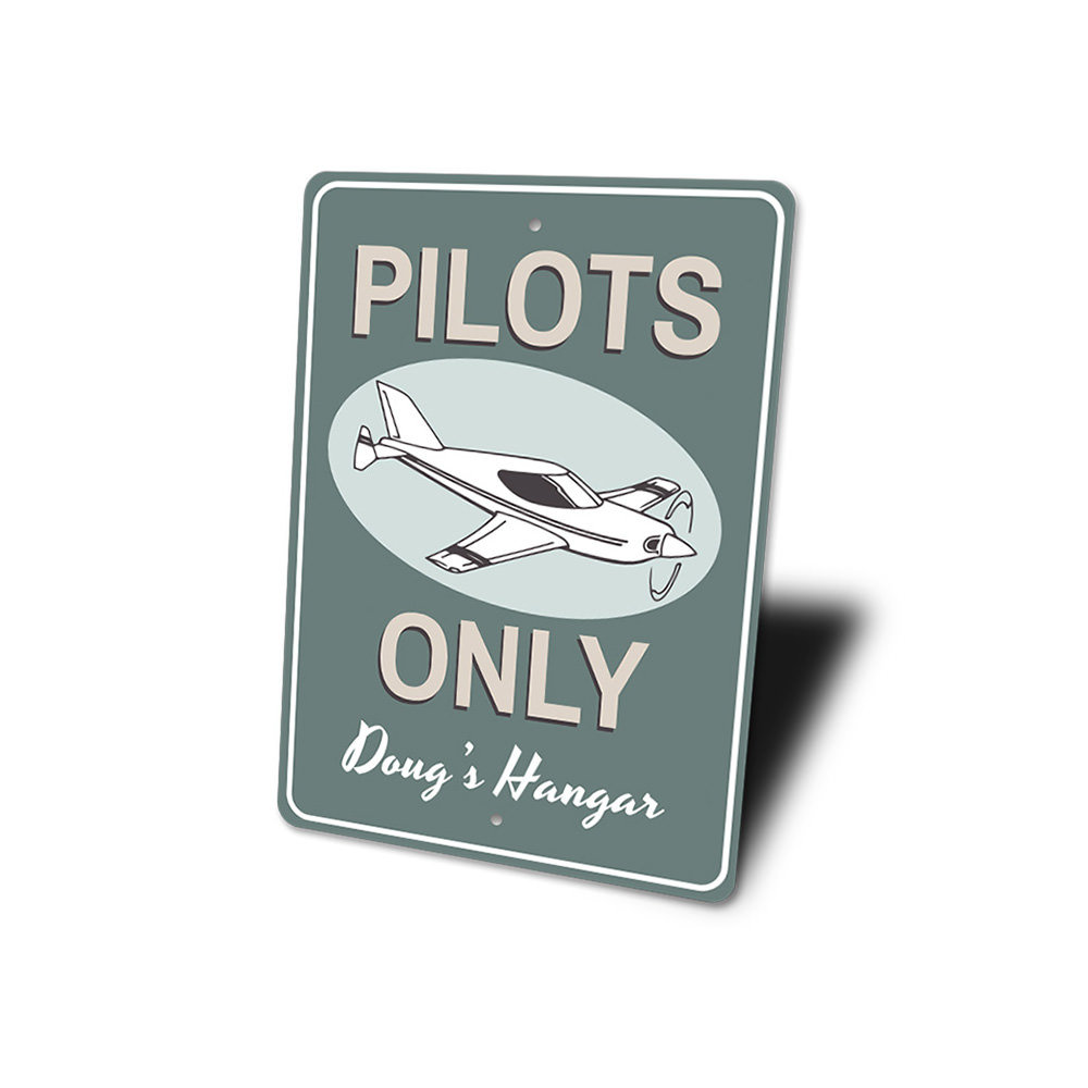 Lizton Sign Shop, Inc Pilots Only Hangar Aluminum Sign | Wayfair