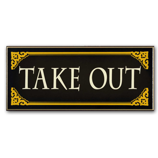 ThousandOaksBarrelCo. Take Out Sign | Wayfair