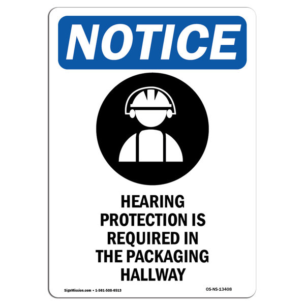 SignMission OSHA Notice - Hearing Protection Sign With Symbol | Heavy ...
