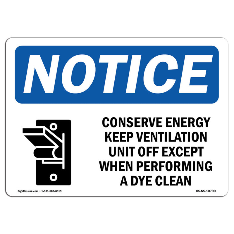 SignMission Conserve Energy Keep Ventilation Sign | Wayfair