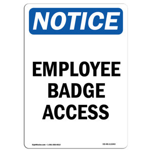 SignMission Employee Badge Access Sign | Wayfair