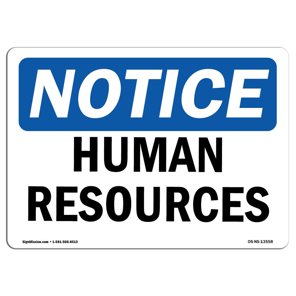 SignMission OSHA Notice - Human Resources Sign | Heavy Duty Sign Or ...